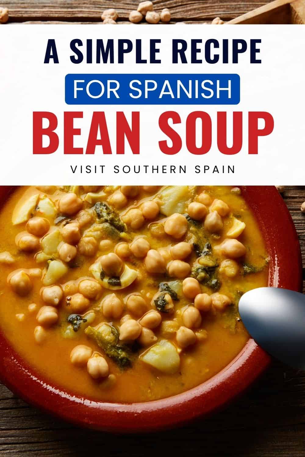 Easy Spanish Bean Soup Recipe - Visit Southern Spain