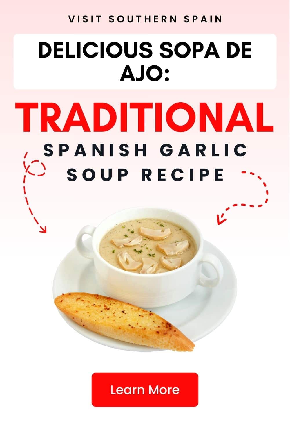 Warming Spanish Garlic Soup Recipe - Visit Southern Spain