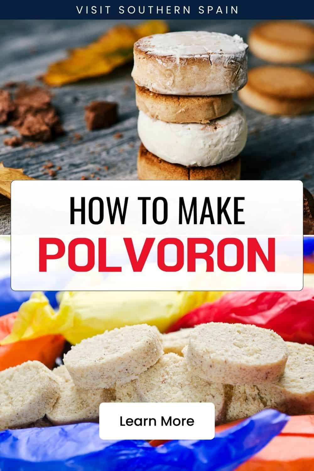How to Make Polvoron [Spanish Polvoron Recipe] - Visit Southern Spain