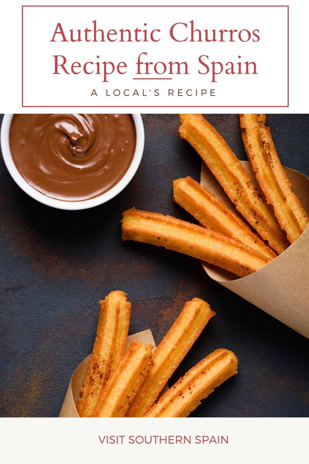 Authentic Churros Recipe from Spain - Visit Southern Spain