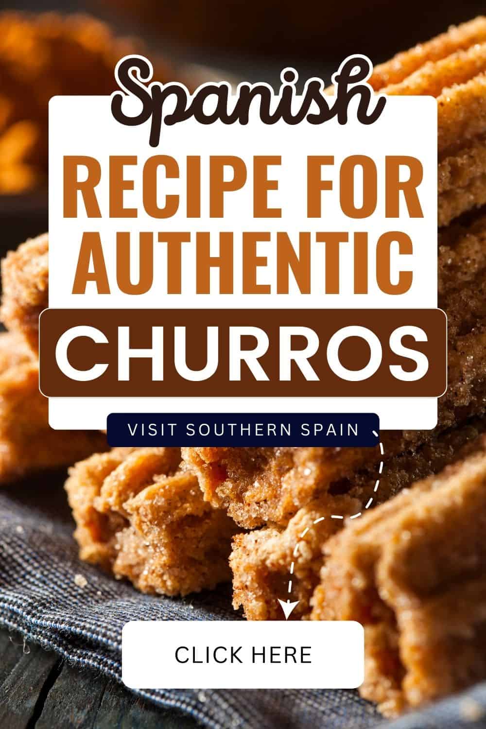 Authentic Churros Recipe from Spain - Visit Southern Spain