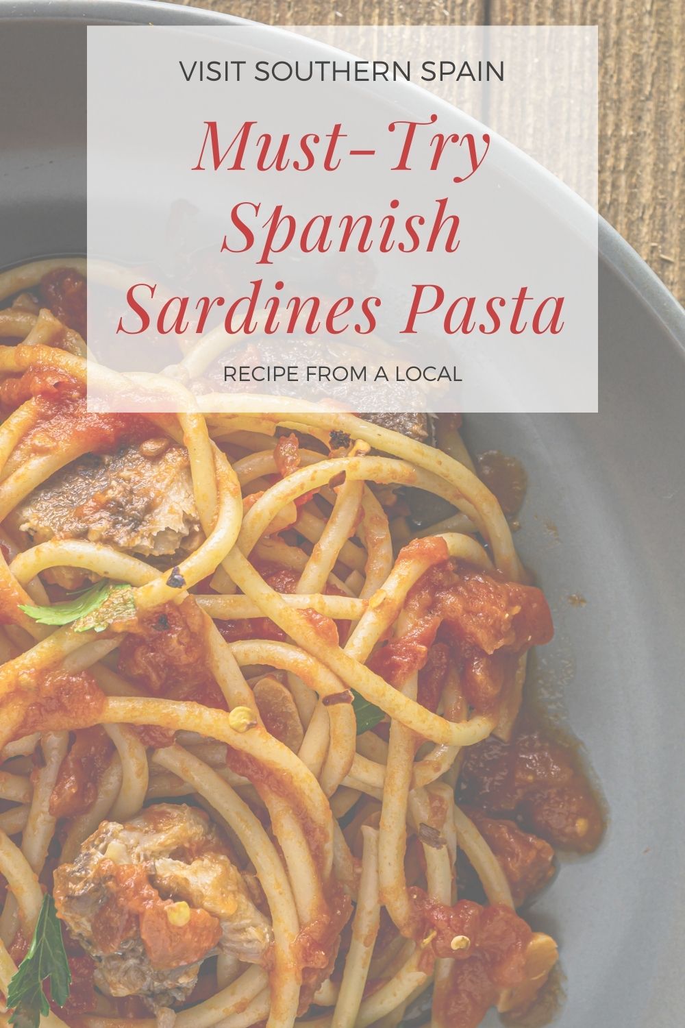 Must-Try Spanish Sardines Pasta - Visit Southern Spain