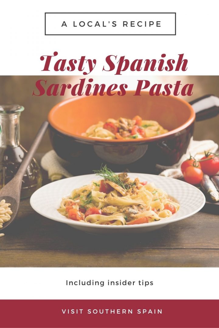 Spanish Sardines Pasta (Quick Recipe) - Visit Southern Spain