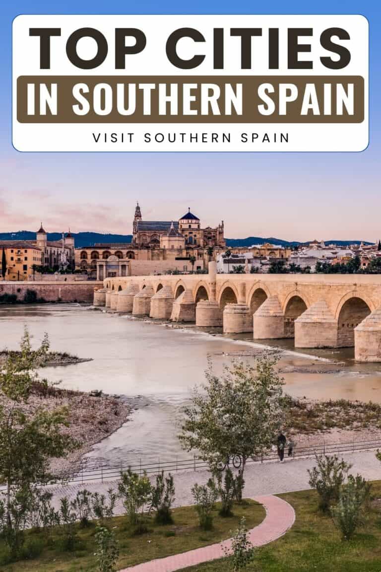 28 Best Cities in Southern Spain - Visit Southern Spain