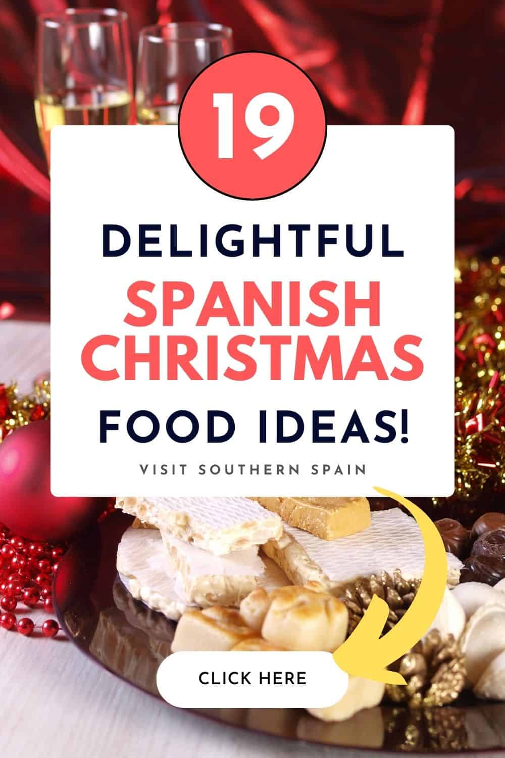 25 Delightful Spanish Christmas Food Ideas - Visit Southern Spain