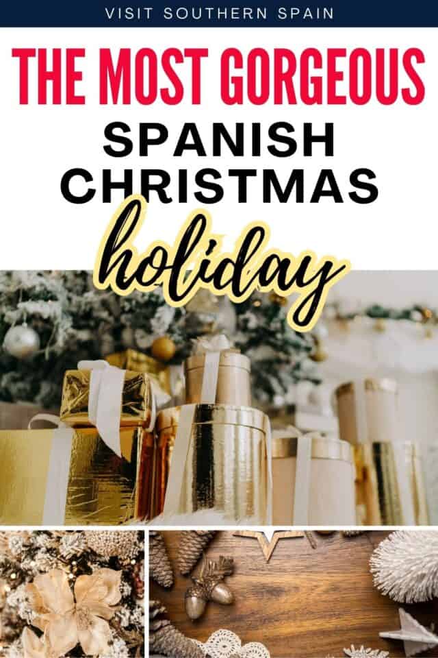 13 Most Beautiful Spanish Christmas Traditions - Visit Southern Spain