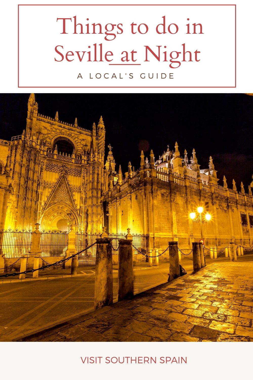 12 Unique Things to do in Seville at Night - Visit Southern Spain