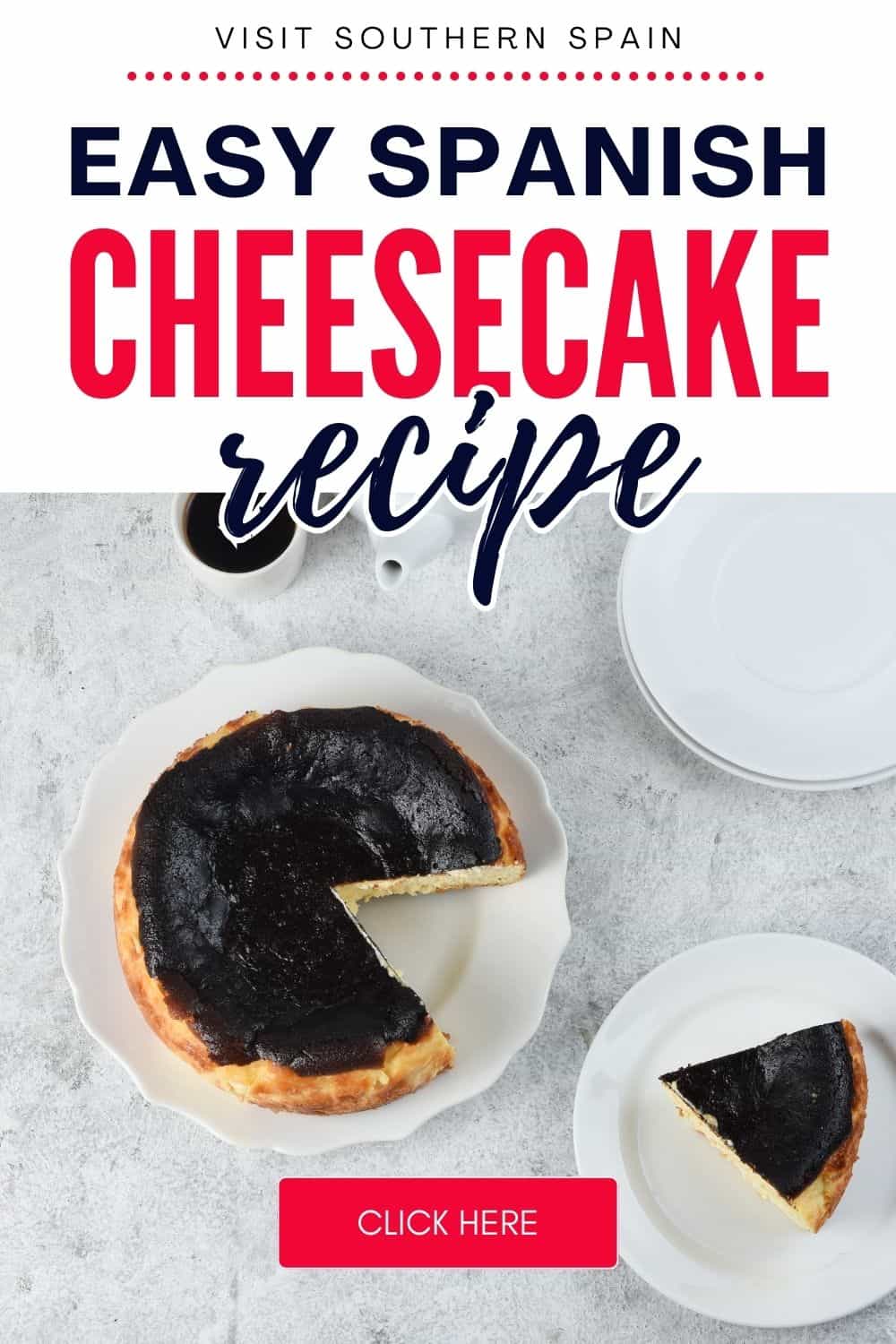 Easy Spanish Cheesecake Recipe - Visit Southern Spain