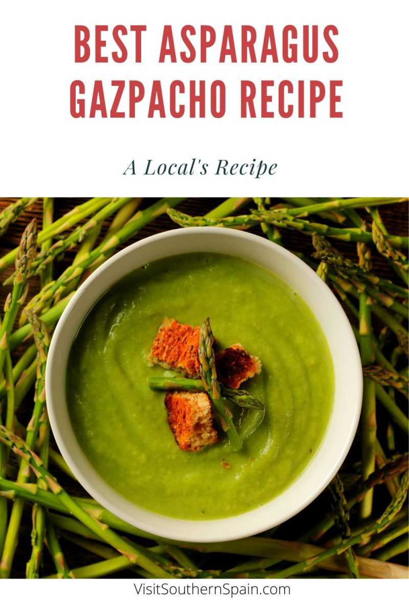 Best Asparagus Gazpacho Recipe - Visit Southern Spain