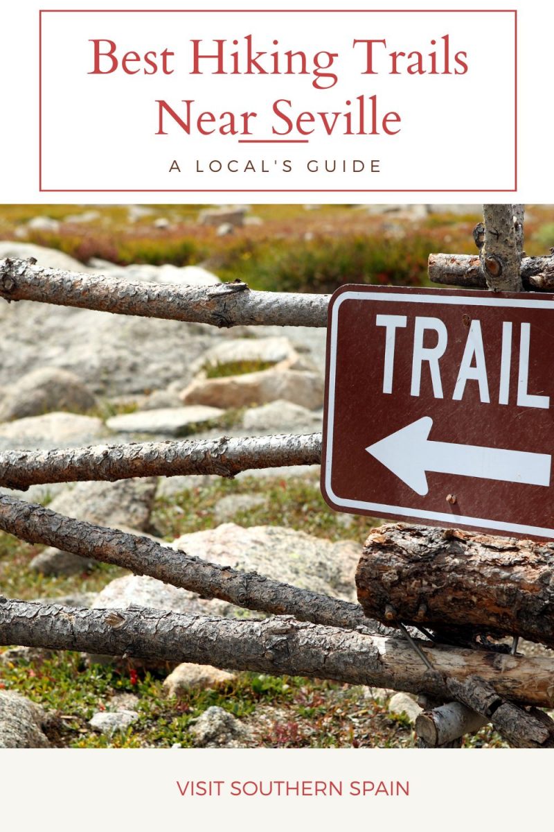 17 Best Hiking Trails Near Seville - Visit Southern Spain