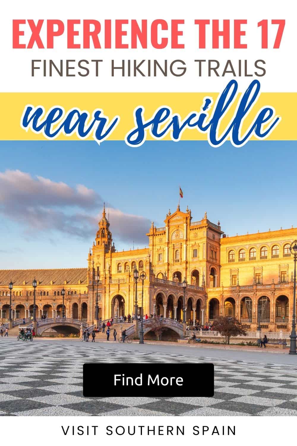 17 Best Hiking Trails Near Seville - Visit Southern Spain