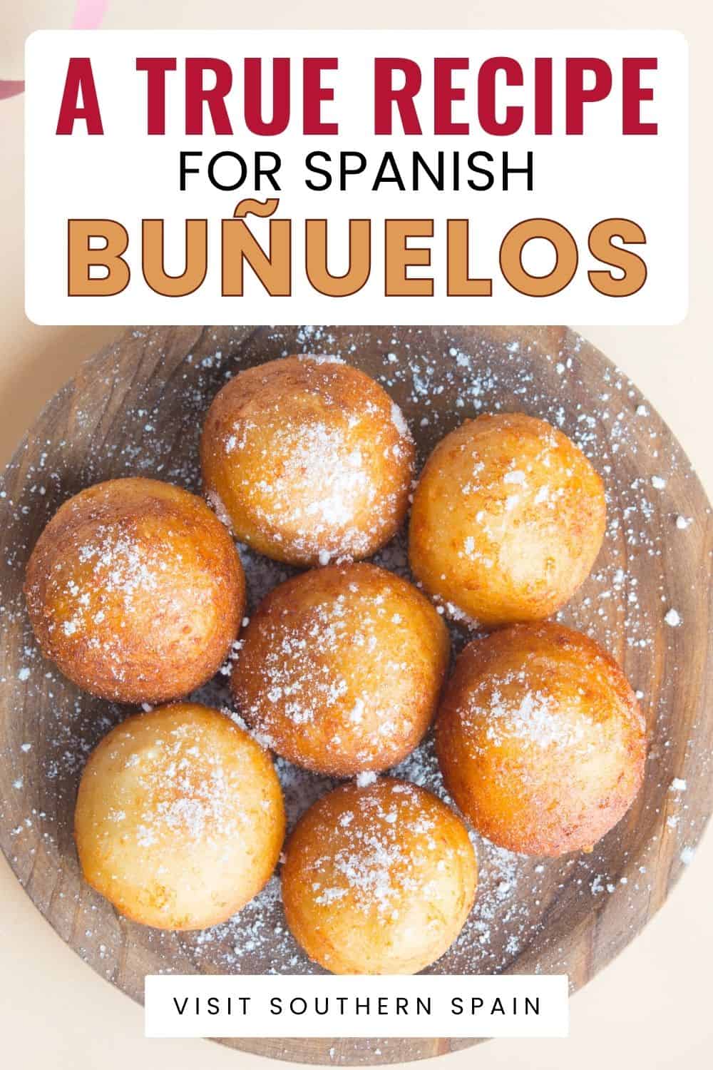 Authentic Spanish Buñuelos Recipe - Visit Southern Spain