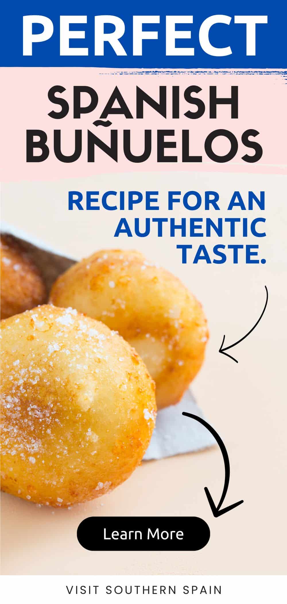 Authentic Spanish Buñuelos Recipe - Visit Southern Spain