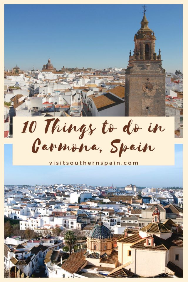 10 Fun Things to do in Carmona, Seville - Visit Southern Spain