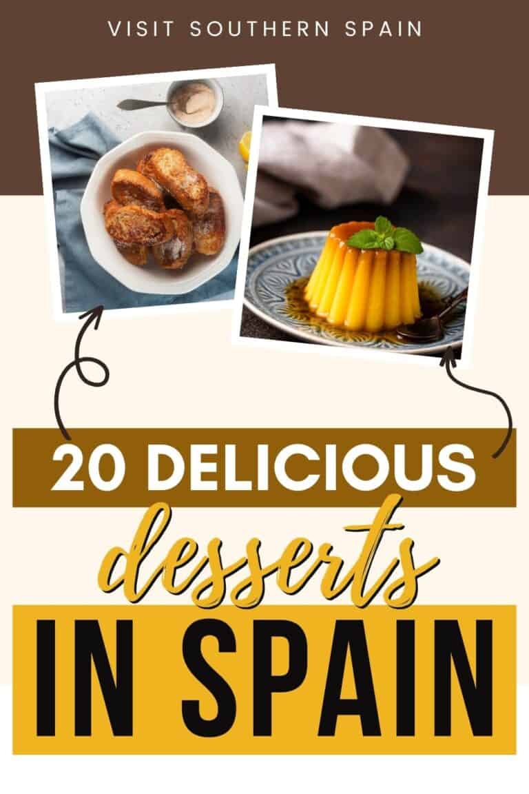 20 Best Spanish Desserts EVER! - Visit Southern Spain