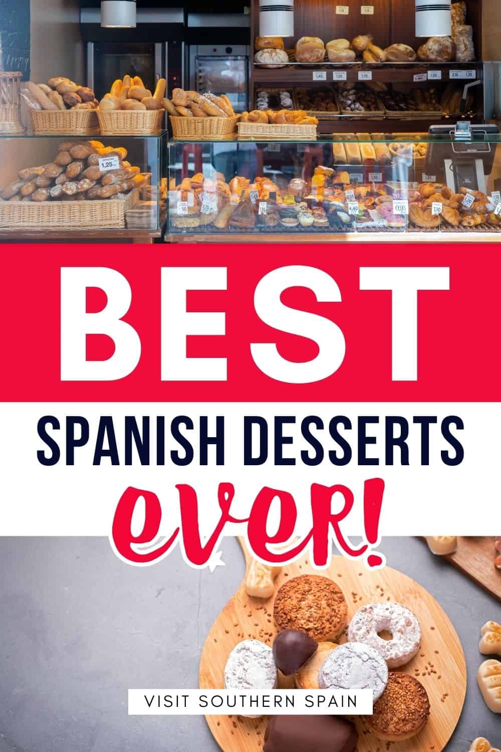 25 Best Spanish Desserts EVER! - Visit Southern Spain