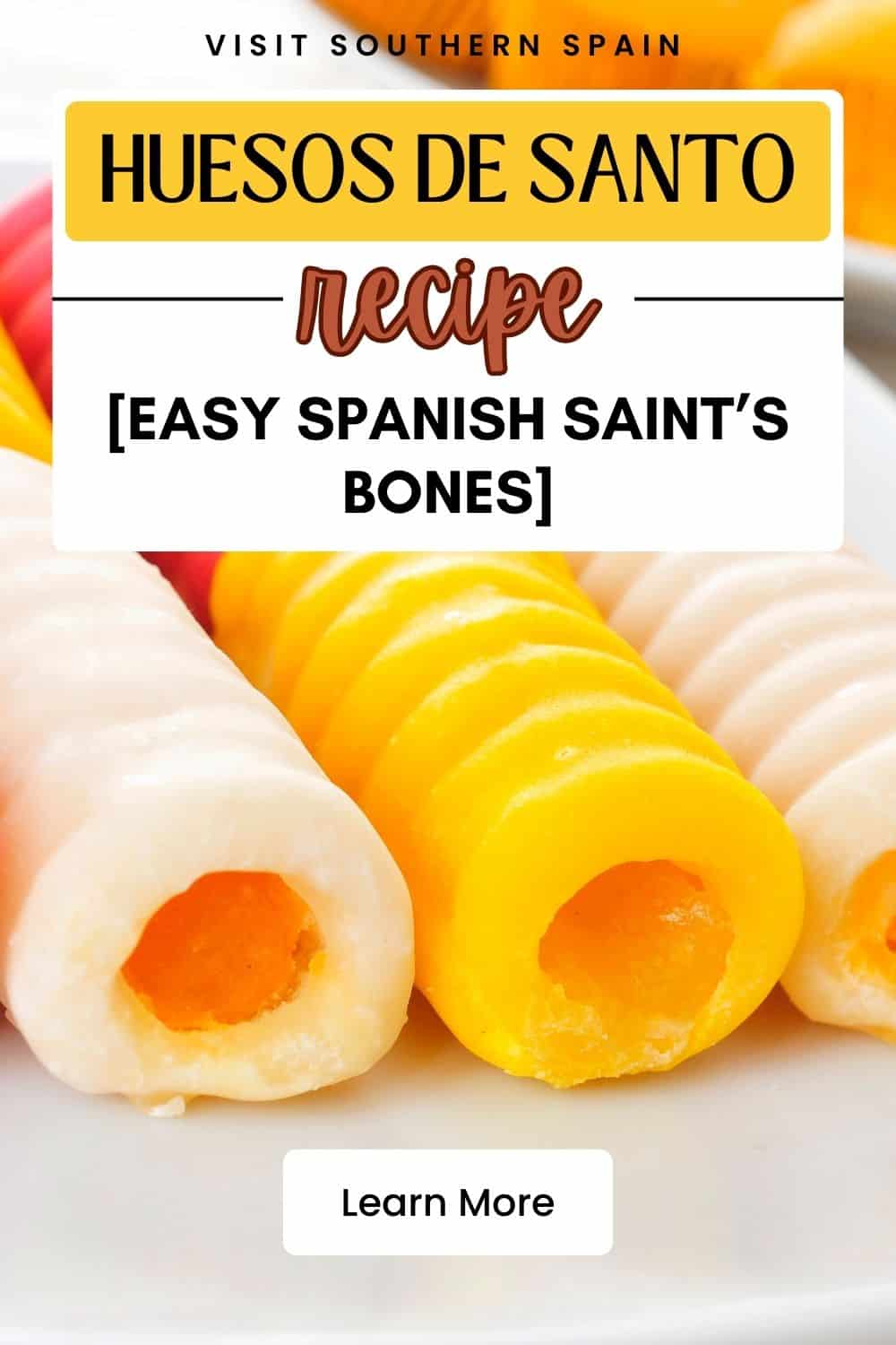 Huesos de Santo Recipe [Easy Spanish Saint's Bones] - Visit Southern Spain