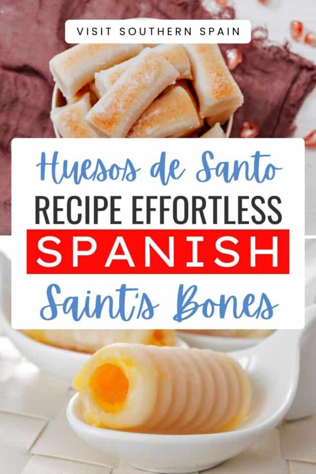 Huesos de Santo Recipe [Easy Spanish Saint's Bones] - Visit Southern Spain