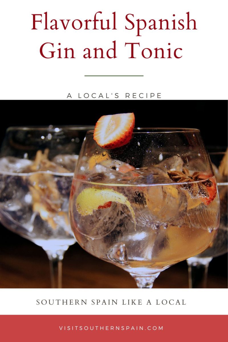 Bright Spanish Gin and Tonic Recipe - Visit Southern Spain