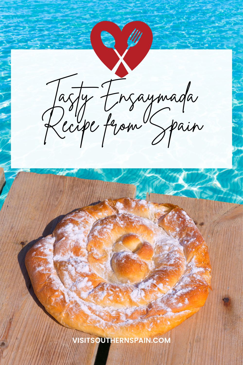 Soft Ensaymada Recipe from Spain - Visit Southern Spain
