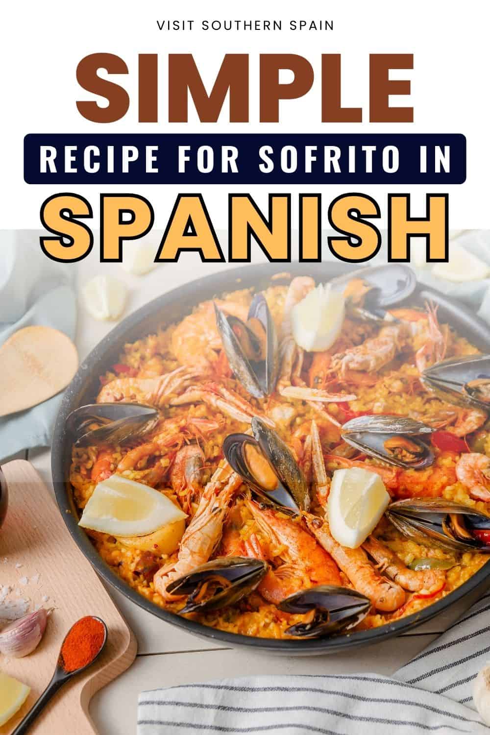 Easy Spanish Sofrito Recipe - Visit Southern Spain