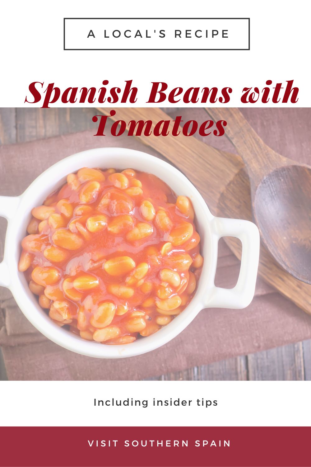 Healthy Spanish Beans with Tomatoes Recipe - Visit Southern Spain