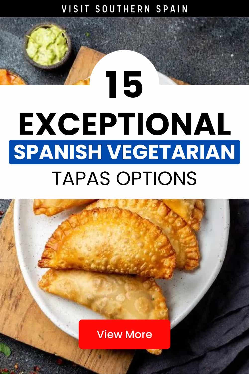 25 Best Spanish Vegetarian Tapas [+Recipes] - Visit Southern Spain