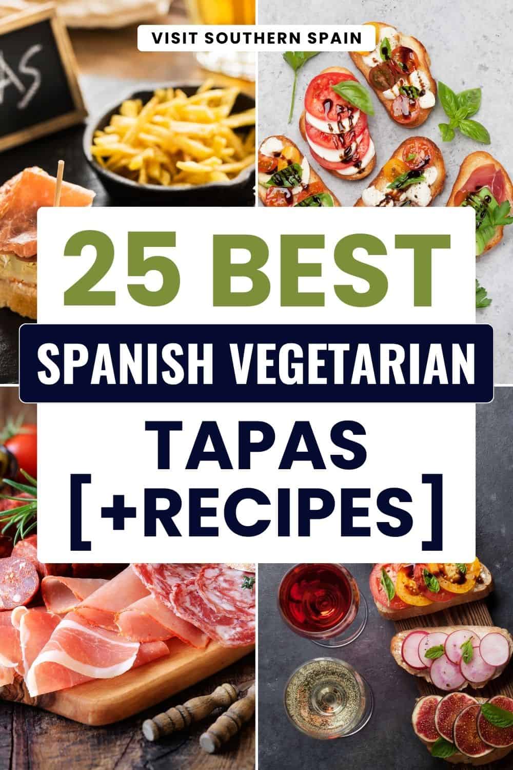 25 Best Spanish Vegetarian Tapas [+Recipes] - Visit Southern Spain