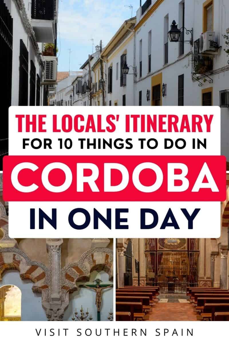 One Day in Cordoba: Local’s Itinerary for 10 Things to Do - Visit ...