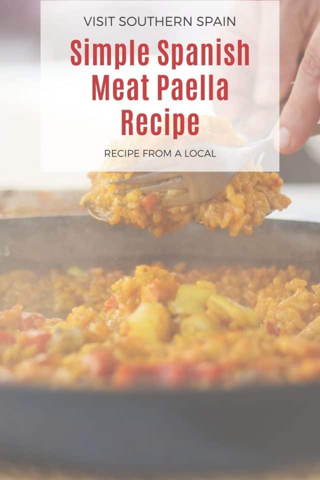 Rich Spanish Meat Paella Recipe - Visit Southern Spain