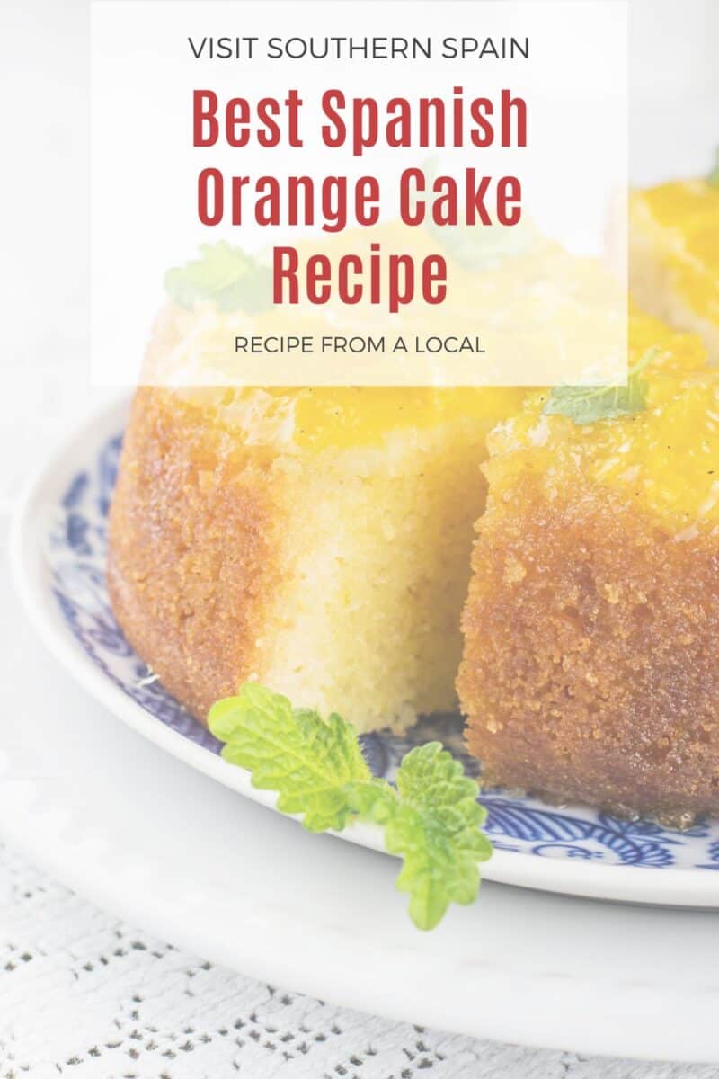 Heavenly Spanish Orange Cake Recipe - Visit Southern Spain