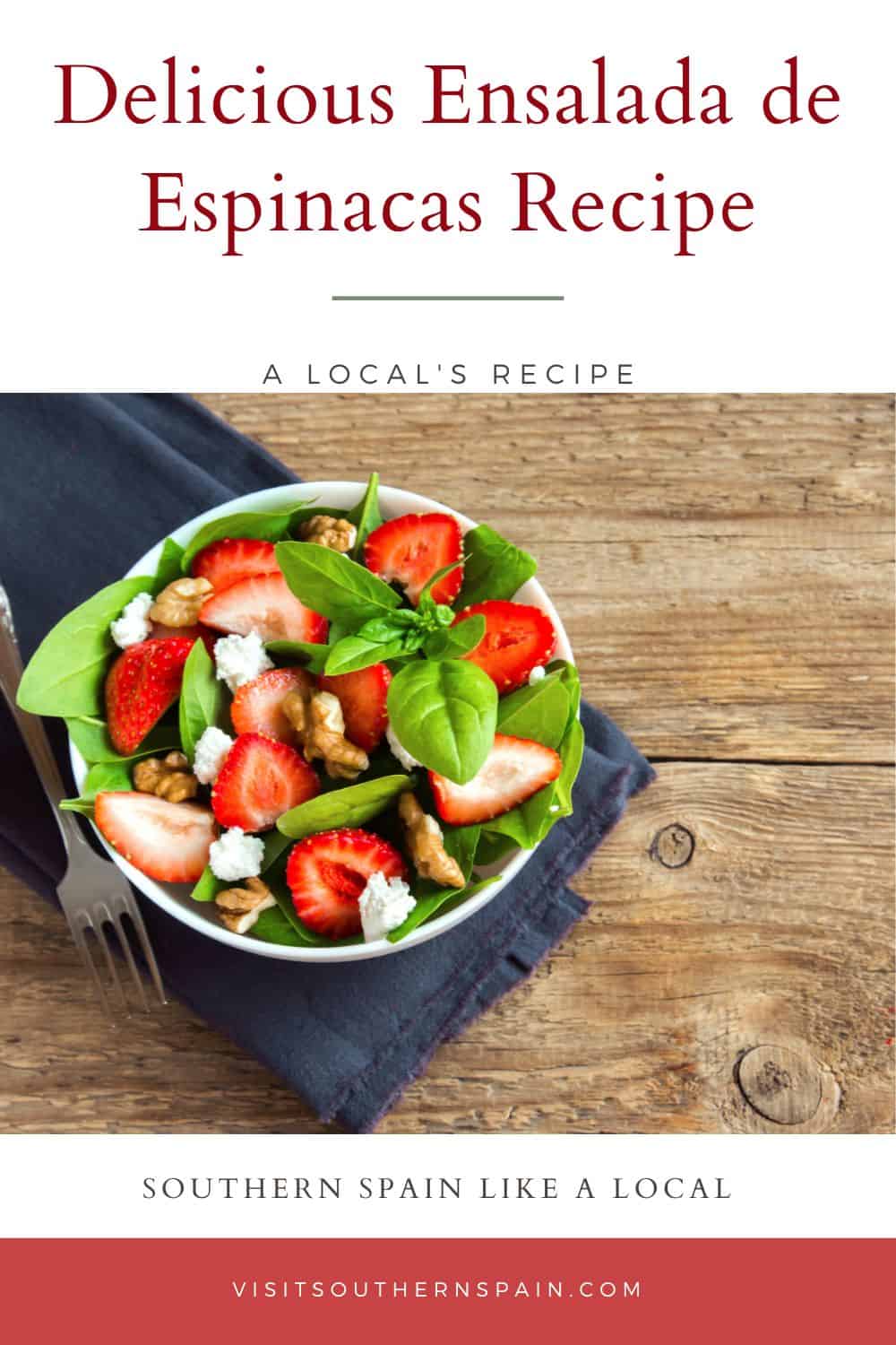 Easy Ensalada de Espinacas Recipe from Spain - Visit Southern Spain