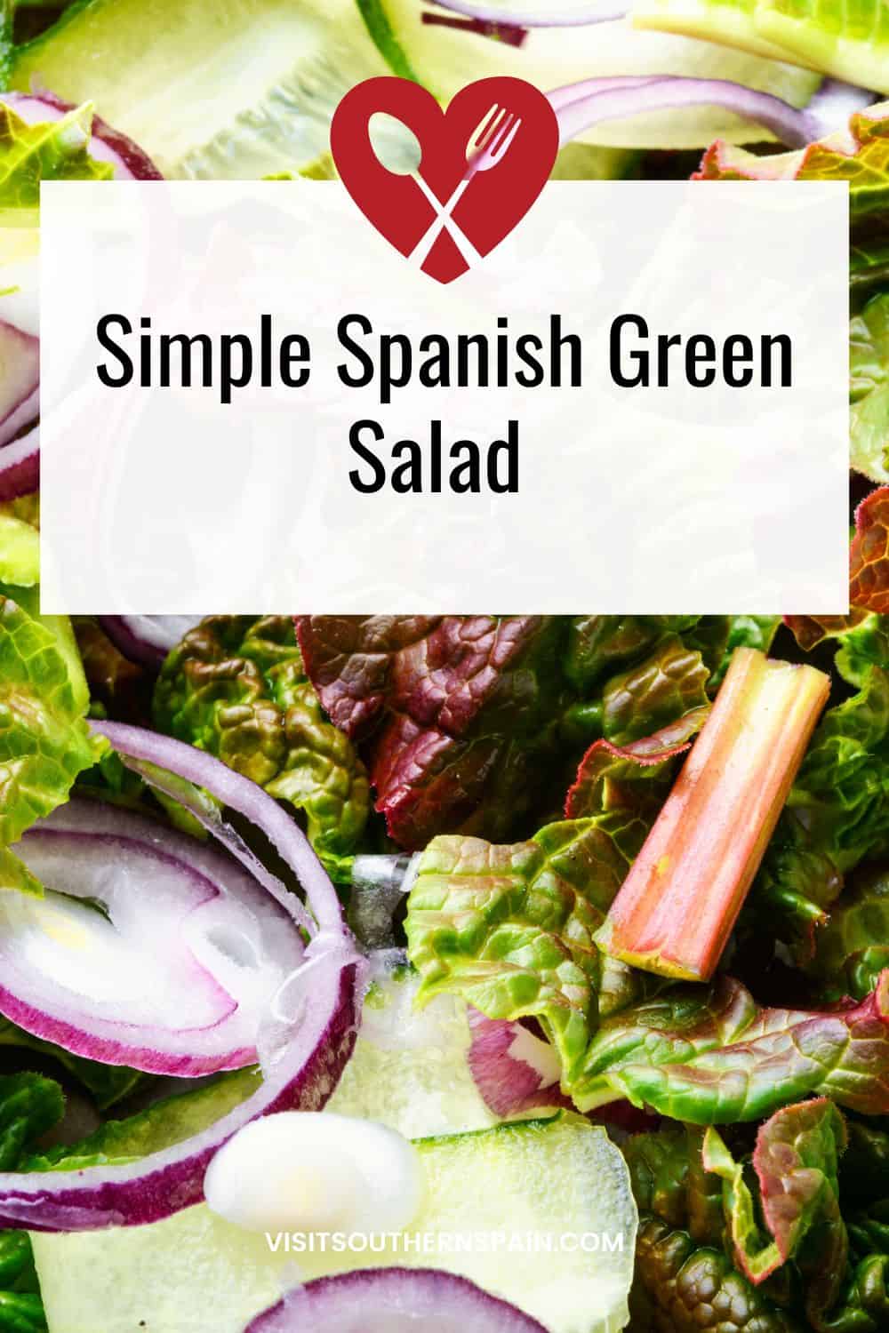 Quick Spanish Green Salad Recipe - Visit Southern Spain