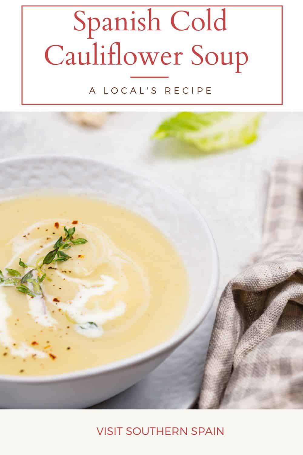 Spanish Cold Cauliflower Soup Recipe - Visit Southern Spain