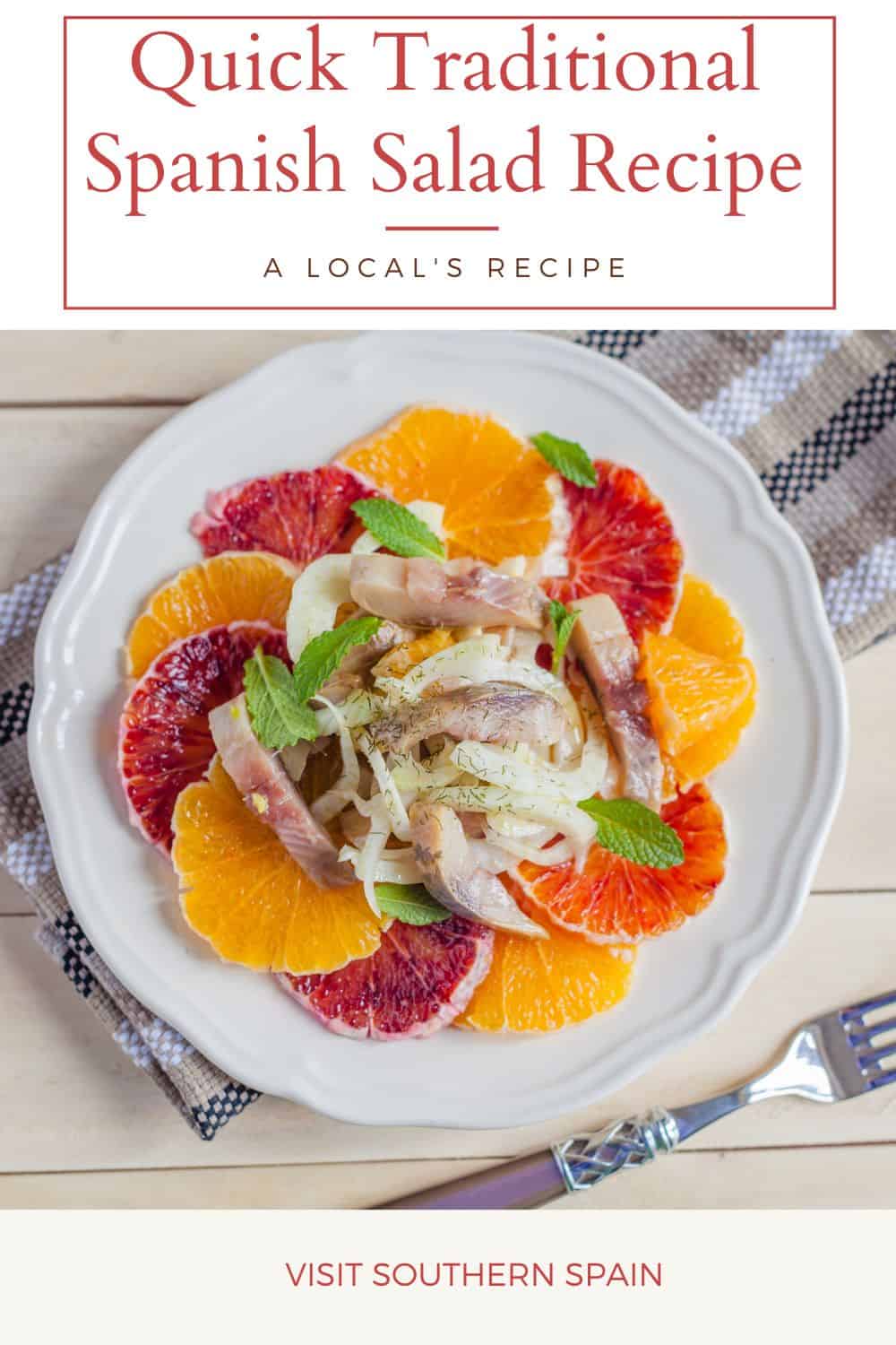 Easy Traditional Spanish Salad Recipe - Remojón - Visit Southern Spain