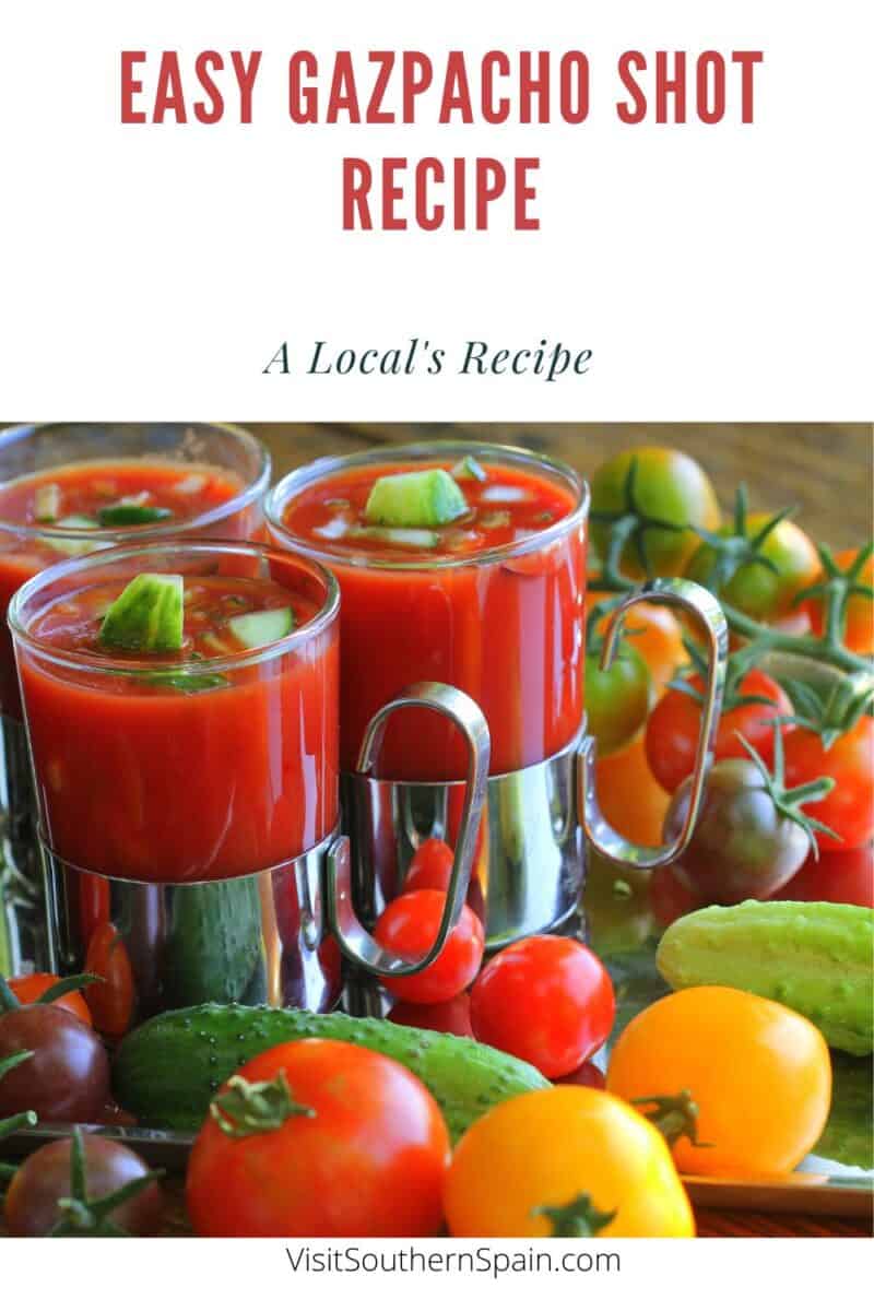 Easy Gazpacho Shot Recipe - Visit Southern Spain