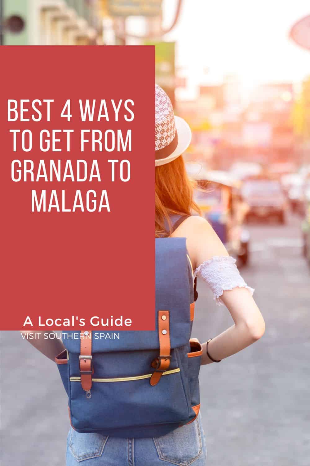 4 Ways To Get From Granada to Malaga - Visit Southern Spain