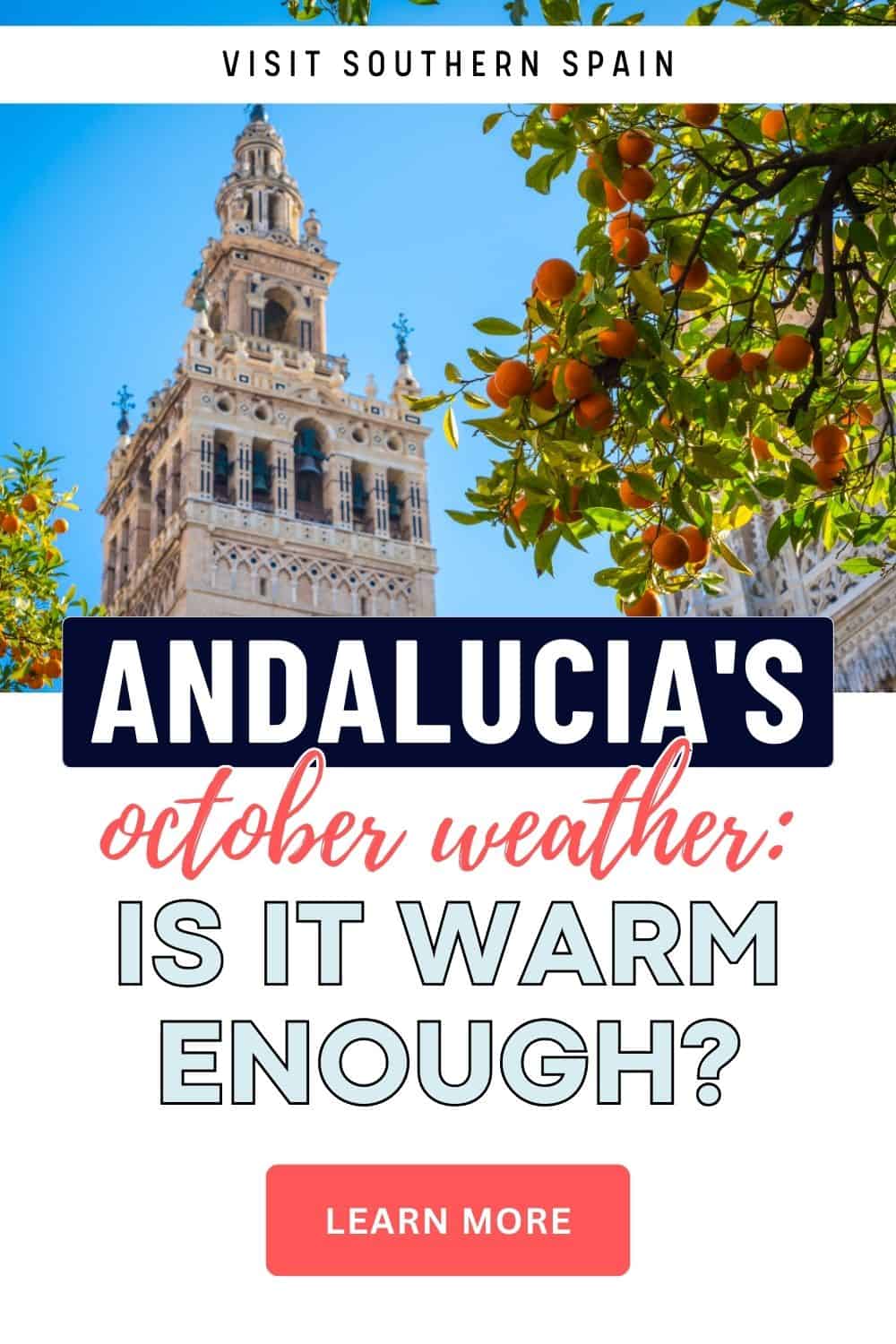 Weather in Andalucia in October: Is It Still Warm Enough? - Visit ...