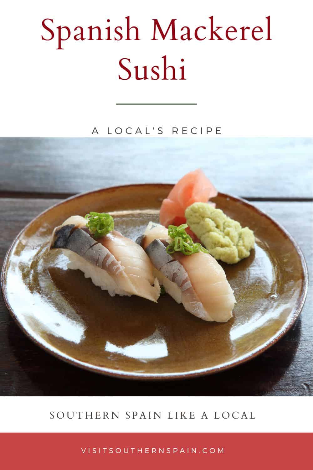 Best Spanish Mackerel Sushi Recipe - Visit Southern Spain