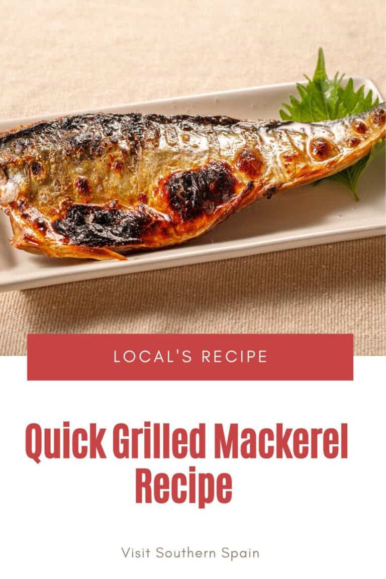 Quick Grilled Mackerel Recipe from Spain - Visit Southern Spain