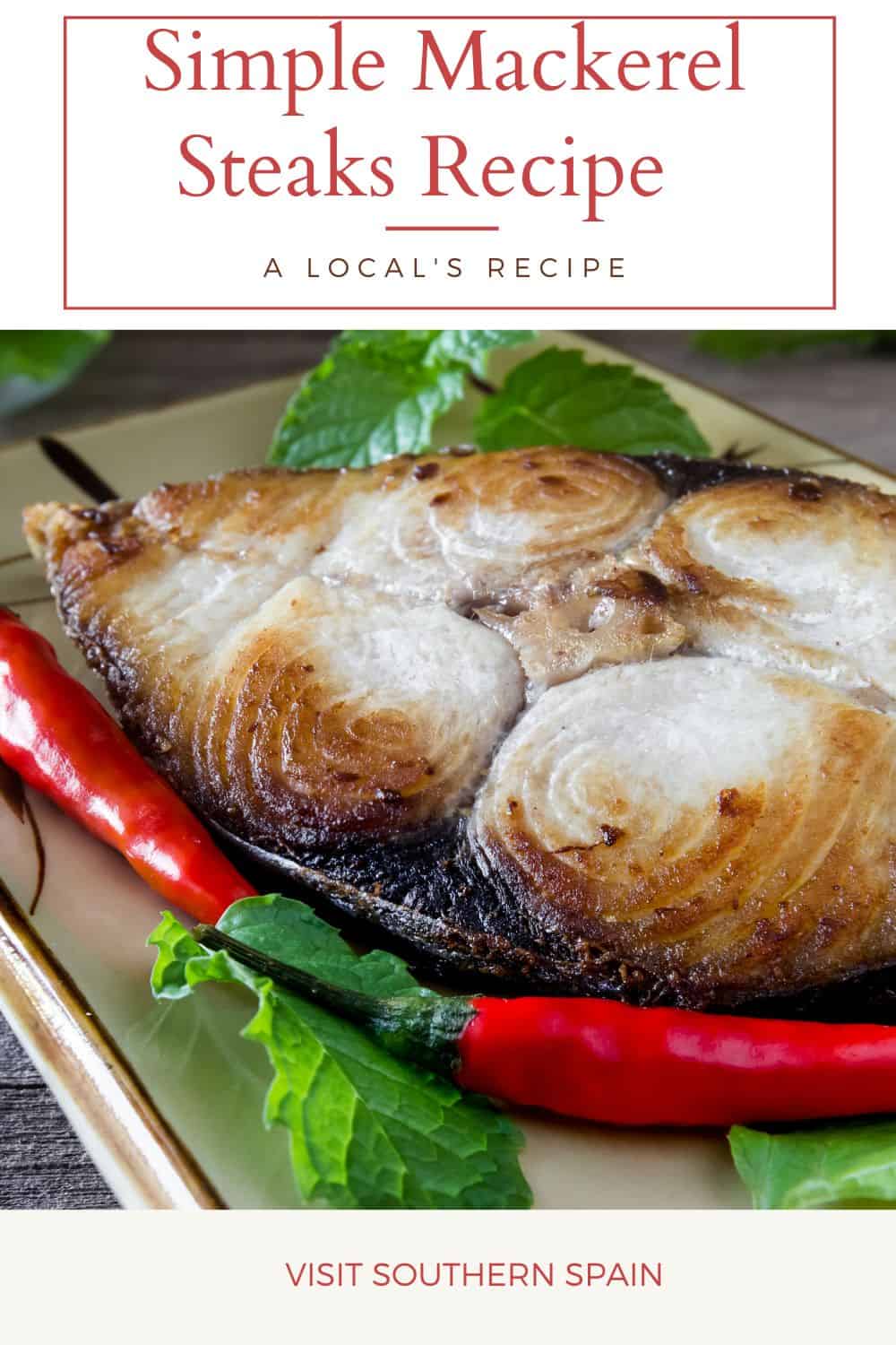 Best Mackerel Steaks Recipe from Spain - Visit Southern Spain