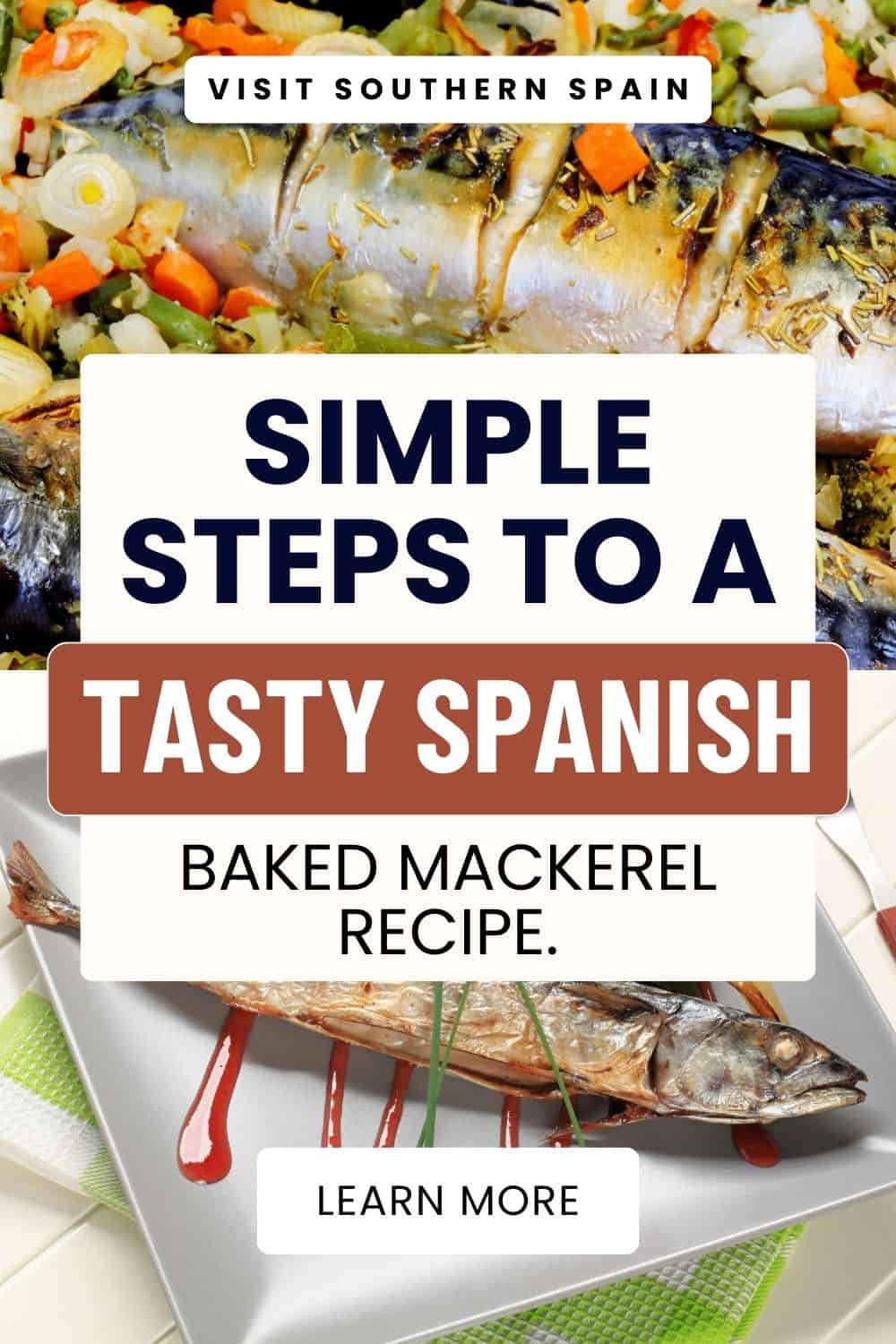 Easy Spanish Baked Mackerel Recipe - Visit Southern Spain