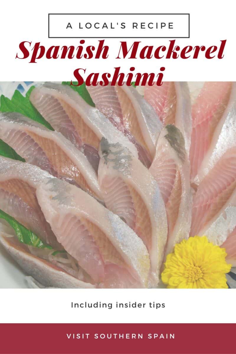 Best Spanish Mackerel Sashimi Recipe - Visit Southern Spain