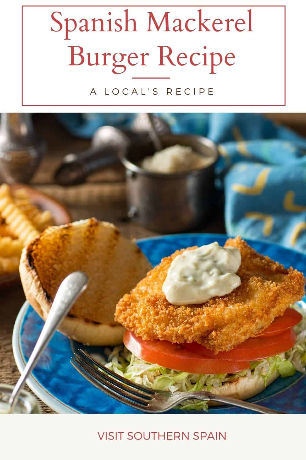 Simple Mackerel Burger Recipe from Spain - Visit Southern Spain