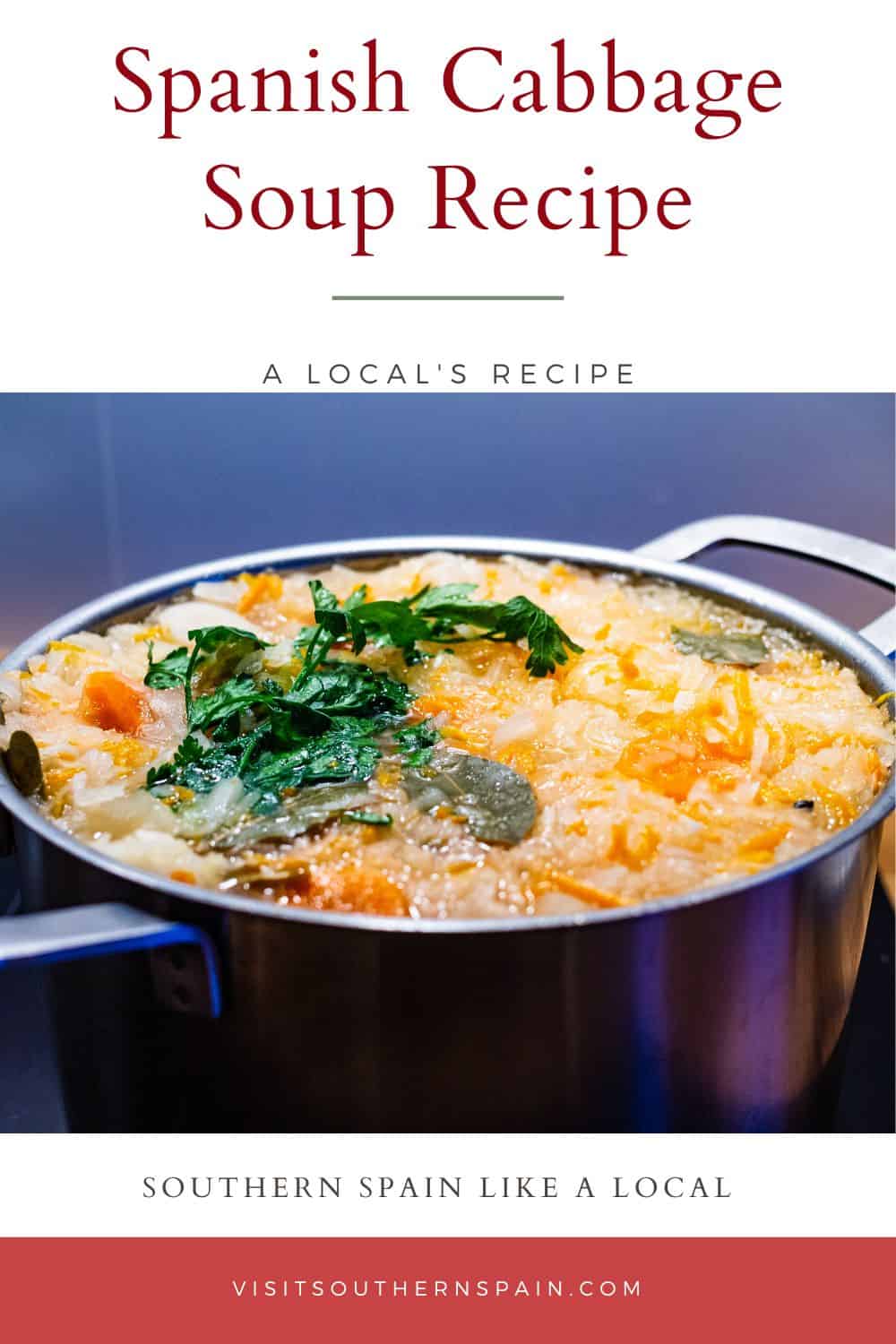 Healthy Spanish Cabbage Soup Recipe - Visit Southern Spain