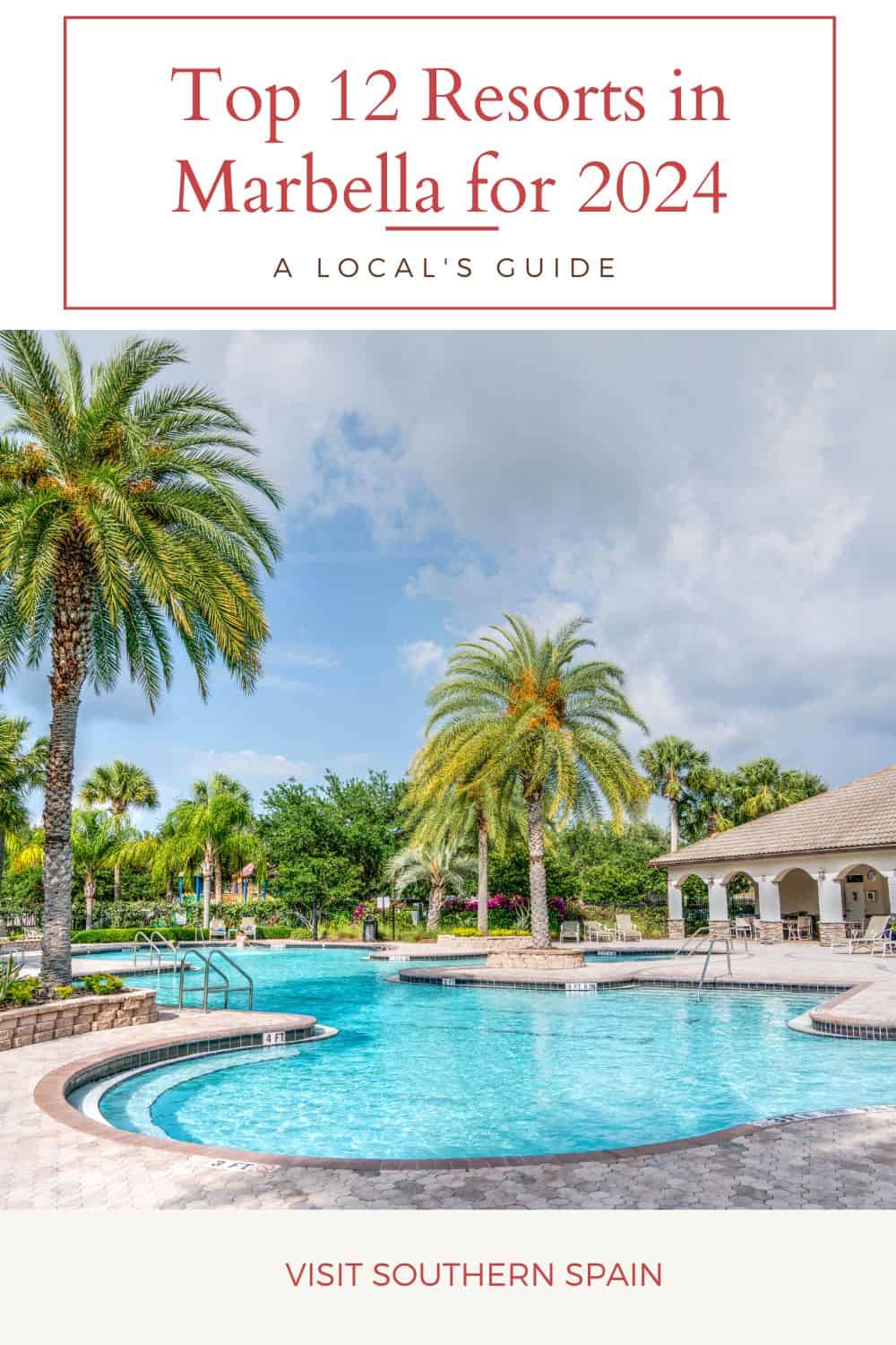 12 Resorts in Marbella for a Glamorous Getaway - Visit Southern Spain