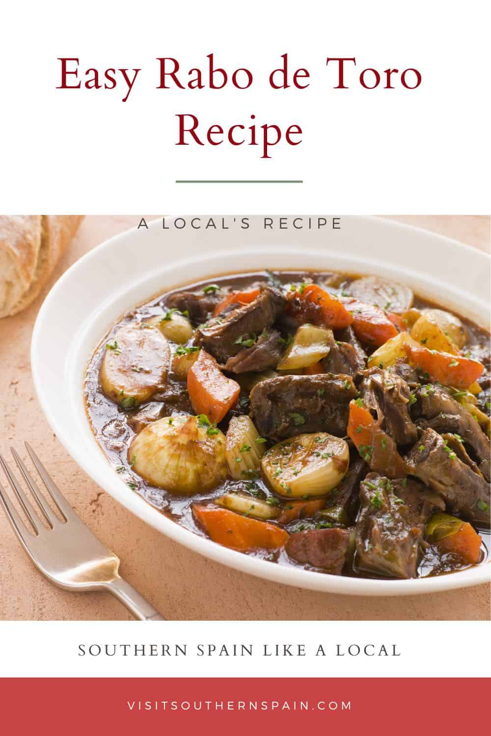 Delicious Rabo de Toro Recipe From Spain - Visit Southern Spain