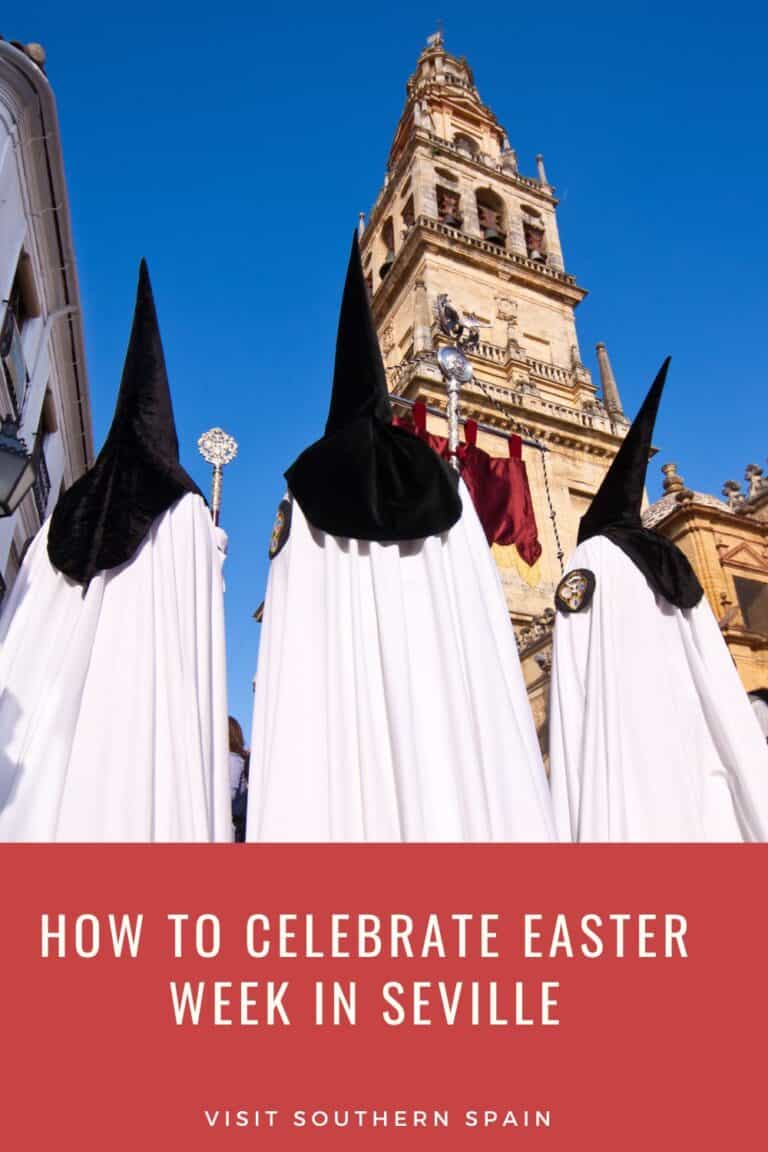 Easter in Seville - How To Celebrate Easter in Spain - Visit Southern Spain