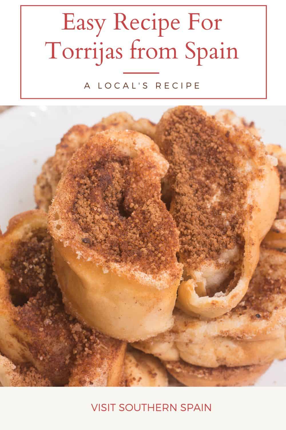 Incredible Recipe For Torrijas - Visit Southern Spain