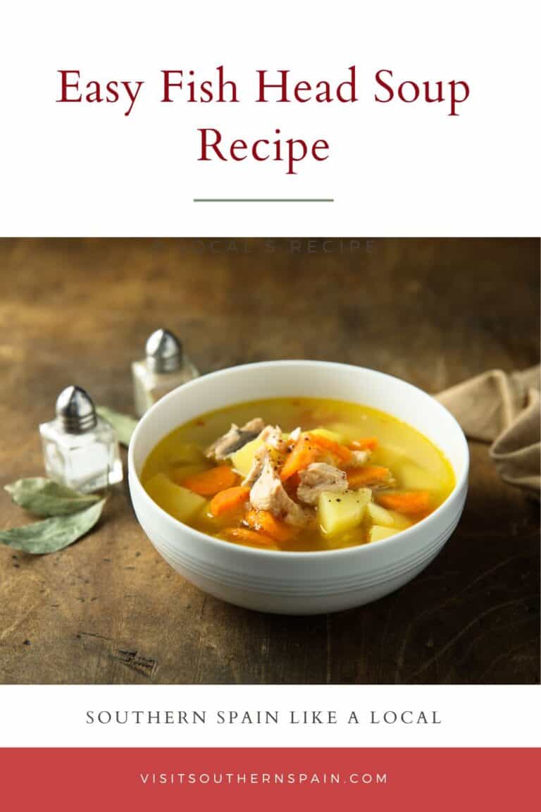 Easy Fish Head Soup Recipe - Visit Southern Spain